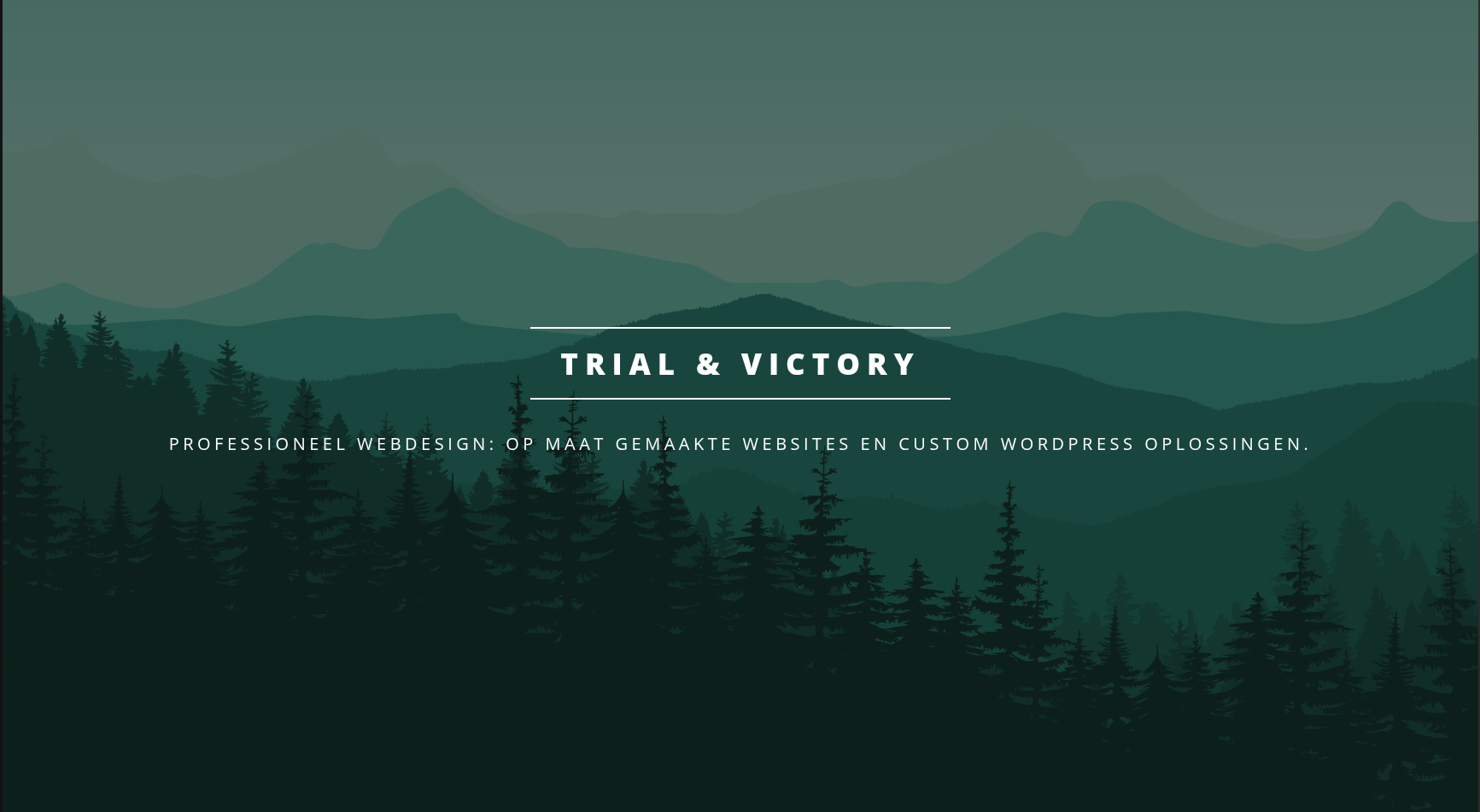Trial & Victory | Professioneel Webdesign op Maat